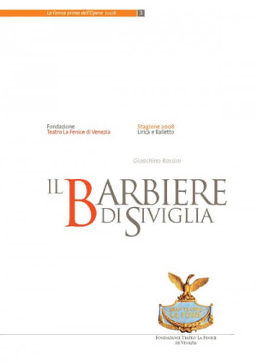 BARBIERE DI SIVIGLIA (IL) - Teatro La Fenice